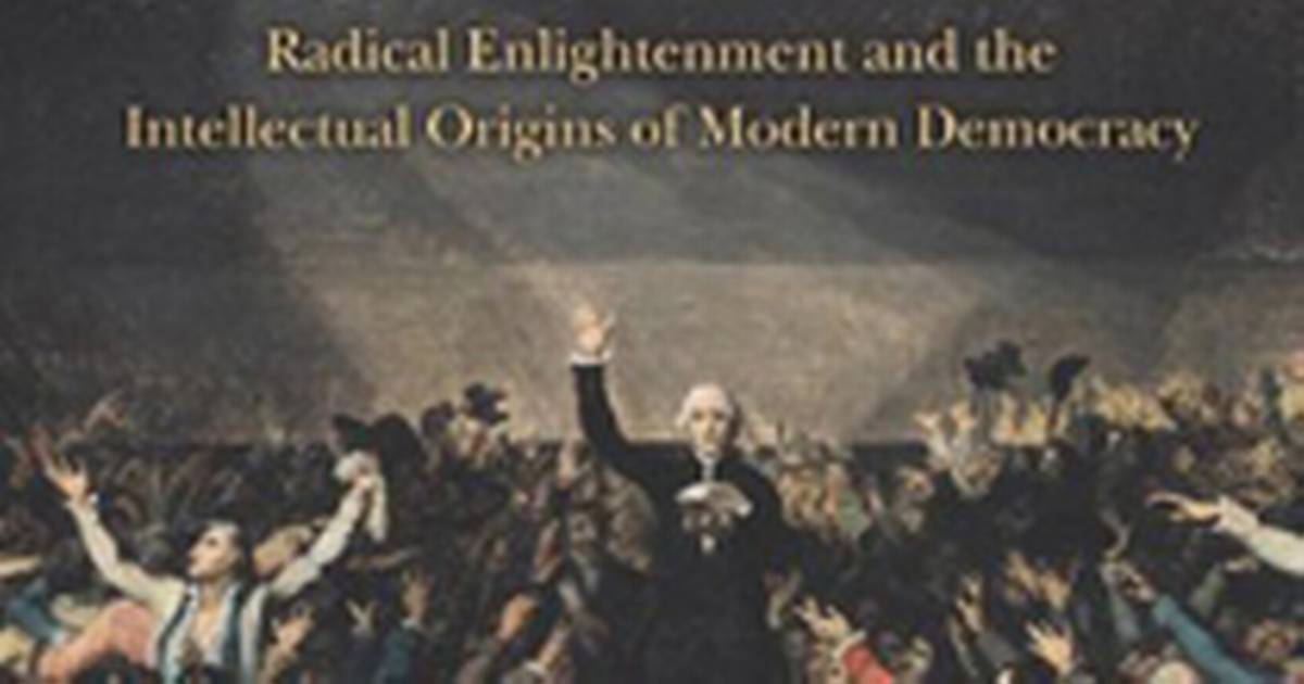 Jonathan Israel: A Revolution of the Mind