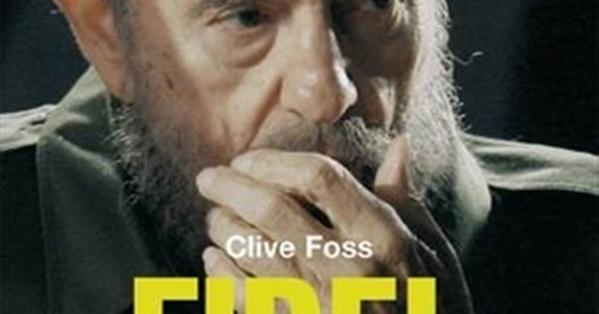 Clive Foss: FIDEL CASTRO 1926-2007