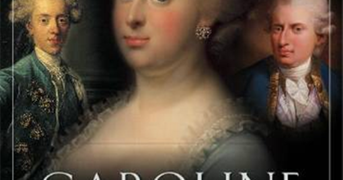 Michael Bregnsbo: Caroline Mathilde - Magt og Skæbne