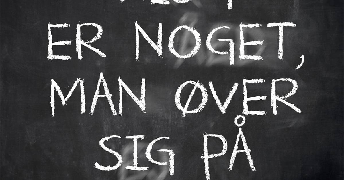 Kapitel 1: Klog er noget, man øver sig på